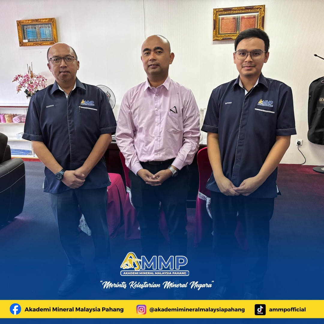 Lawatan Kunjungan Hormat Akademi Mineral Malaysia Pahang ke Pejabat ...
